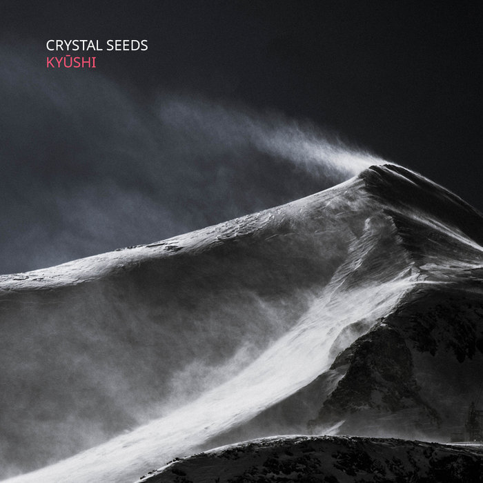 KYUSHI | Crystal Seeds