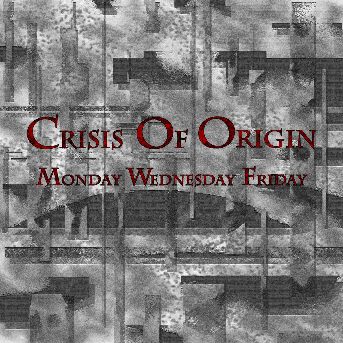 Crisis of Origin | Monday Wednesday Friday