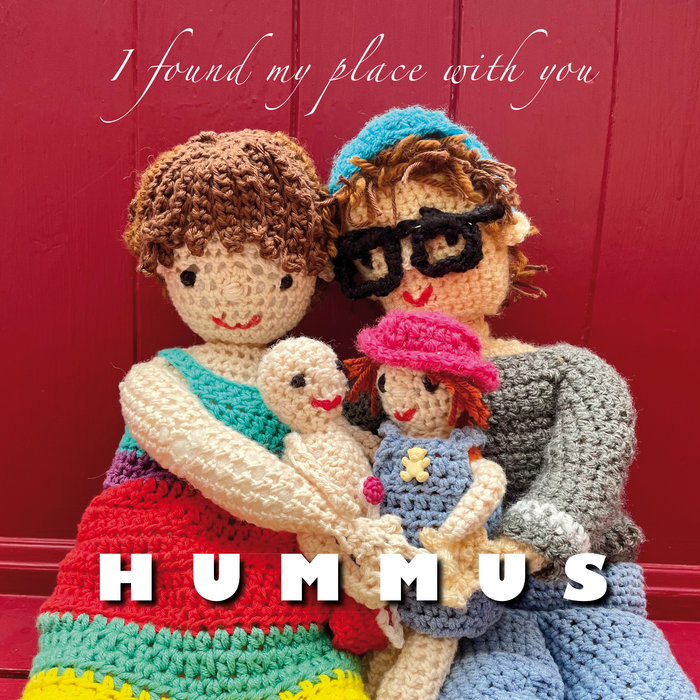 I found my place with you | Hummus