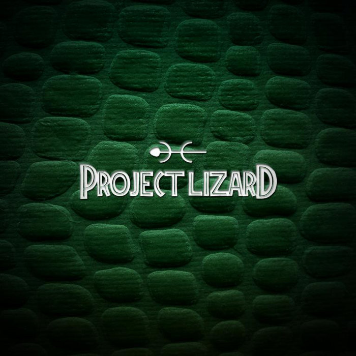 Project Lizard - E.P. | Project Lizard