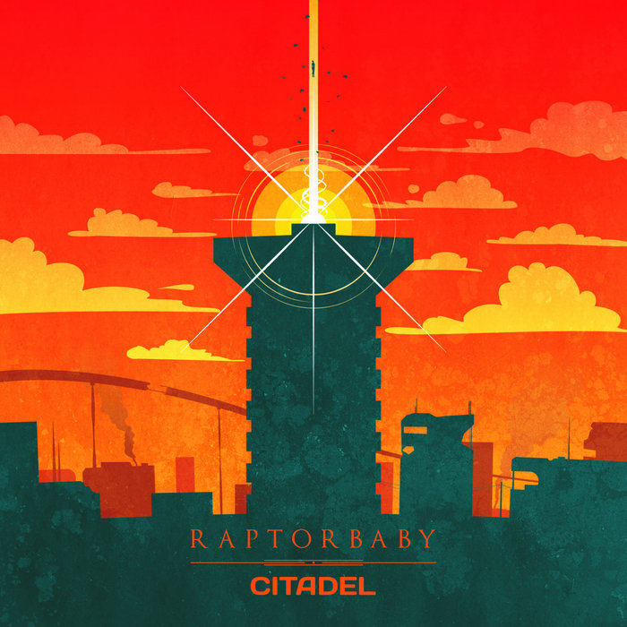 Citadel [Remastered 2023] | Raptorbaby