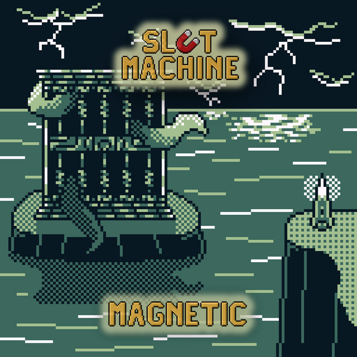 Magnetic | Slut Machine