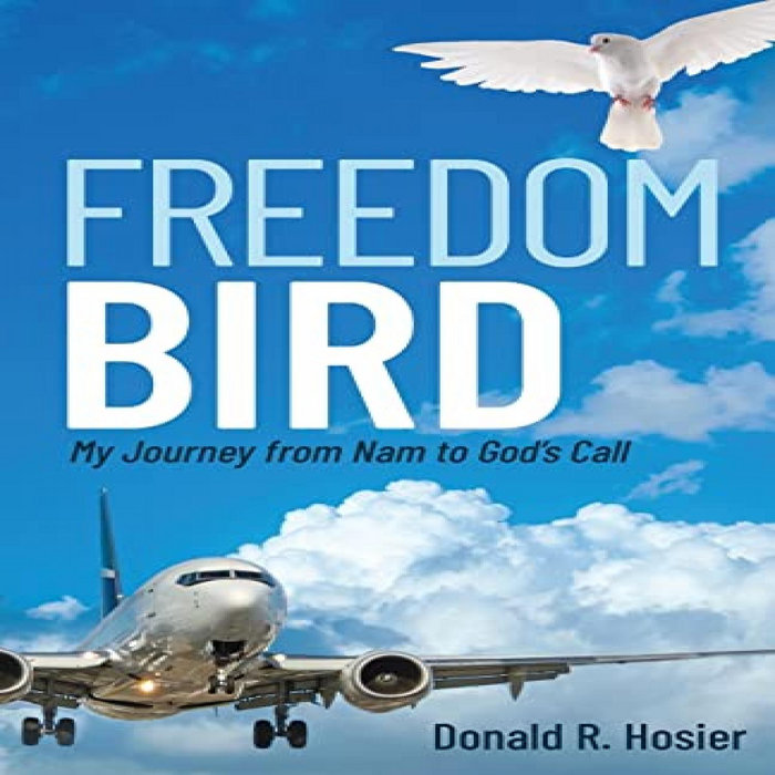 Get [KINDLE PDF EBOOK EPUB] Freedom Bird: My Journey from Nam to God's ...