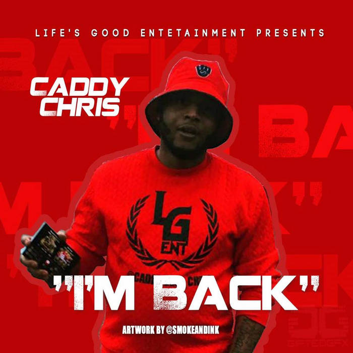 Music | Caddy Chris of #LGE