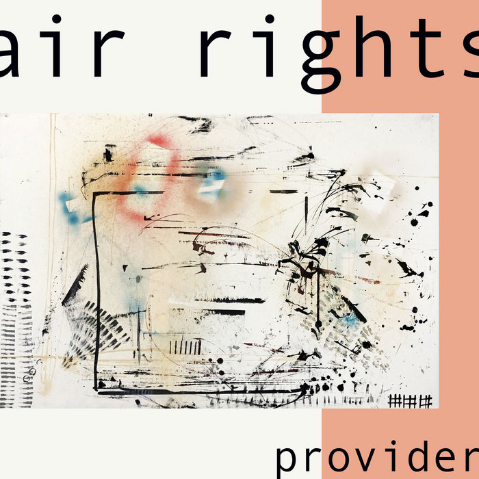 Provider - EP | Air Rights