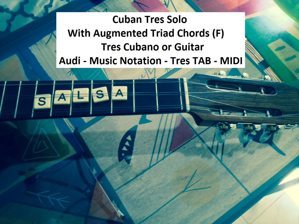 Cuban Tres Solo - Upper Structure Triads | Cuban Tres Guitar