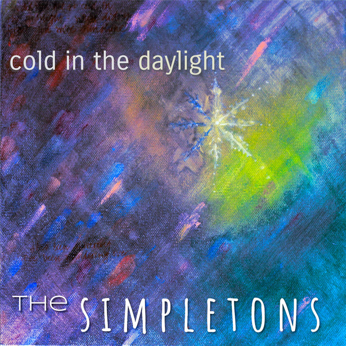 Cold in the Daylight | The Simpletons