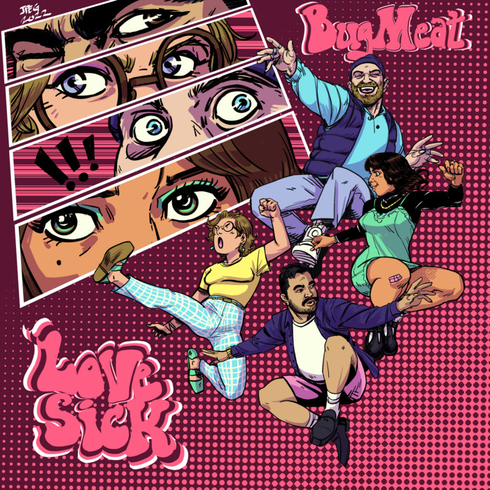 Lovesick | BugMeat
