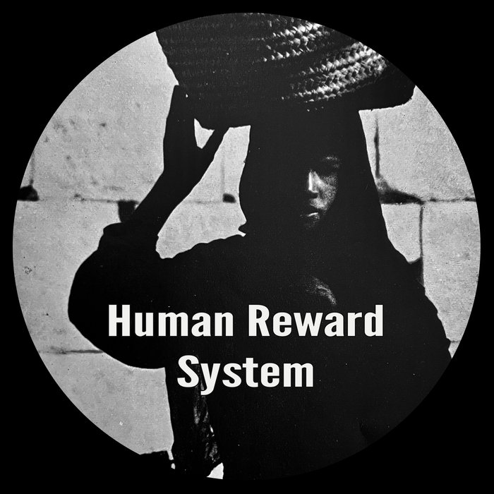 Human Reward System EP | Other | Image Recordings