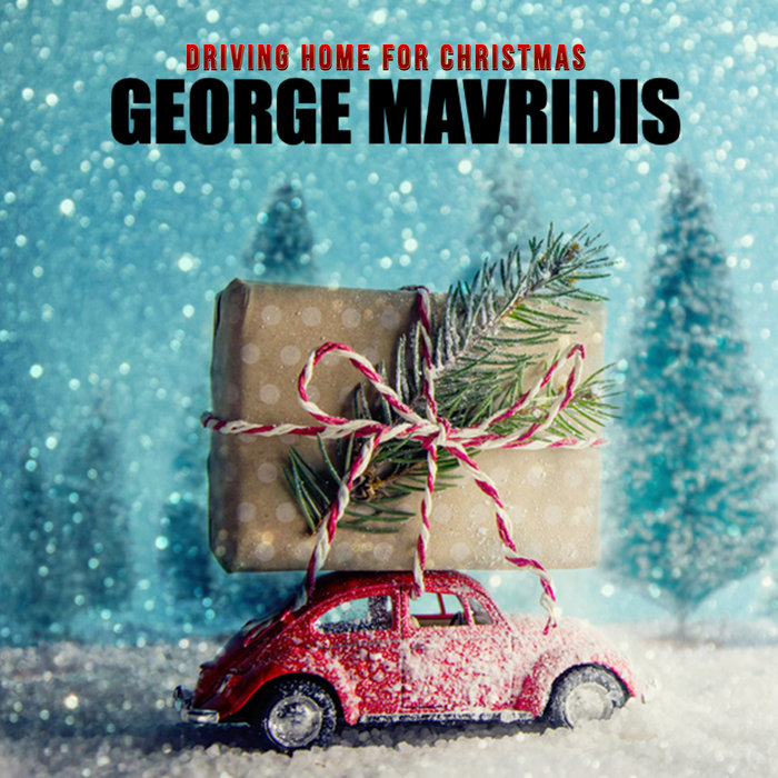 Driving Home For Christmas - jose (George Mavridis) edit | jose (George ...