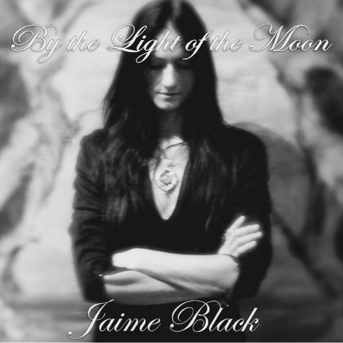 By the Light of the Moon (Original Recordings) | Jaime Black