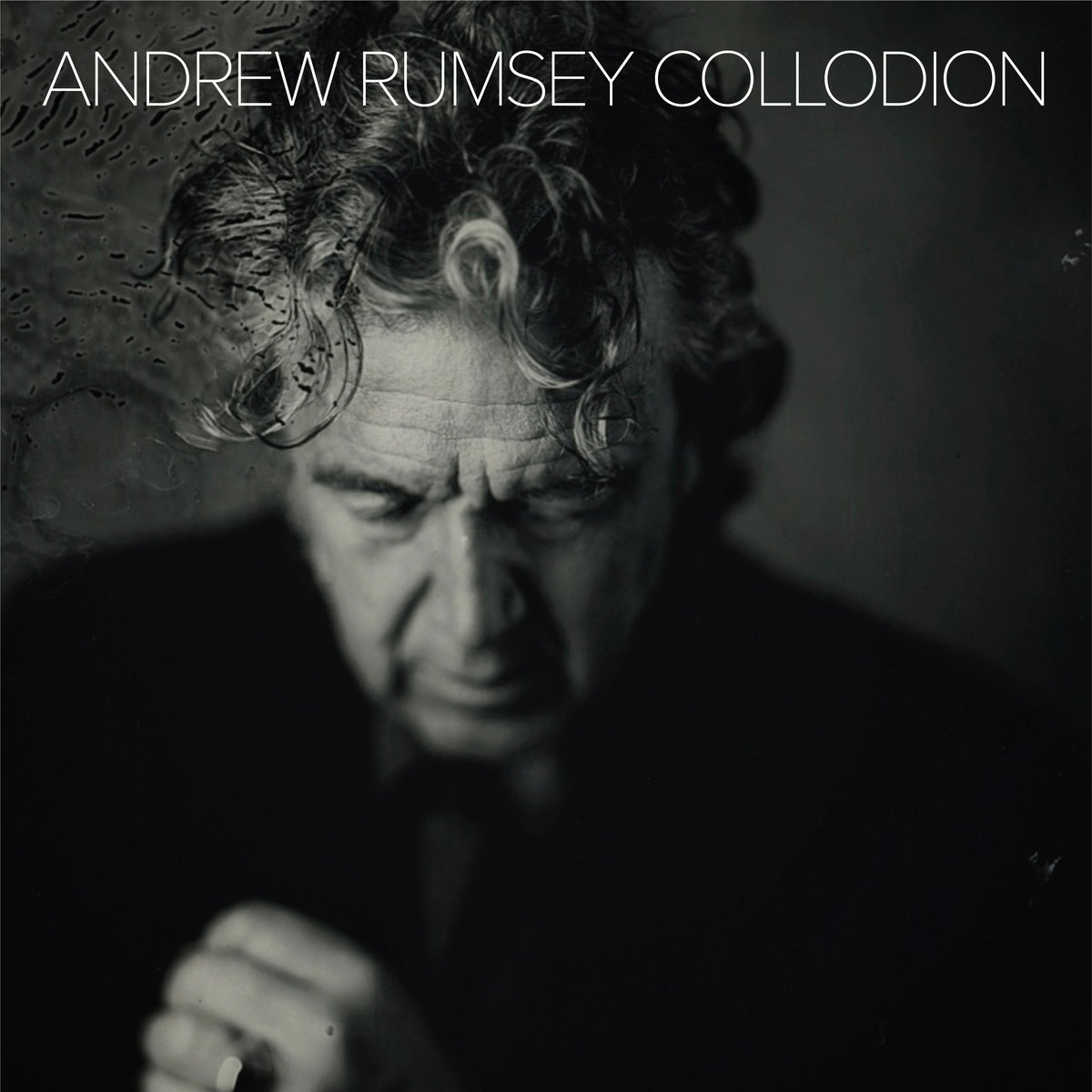 Collodion | Andrew Rumsey