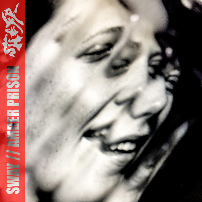 Sway // Amber Prison | SHEER