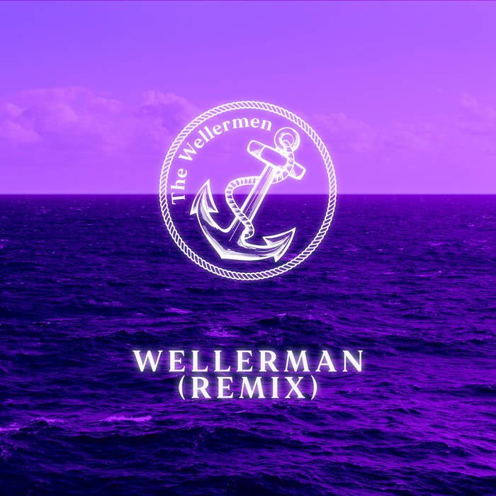 Wellerman (Remix) | The Wellermen, Inky | The Wellermen