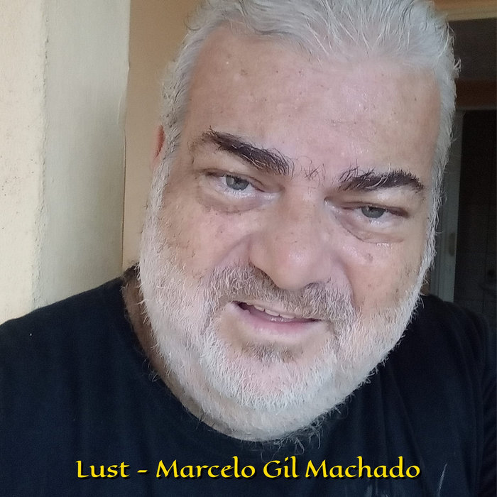 Lust | Marcelo Gil Machado