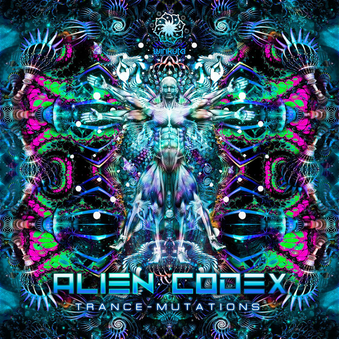 °𝐓𝐫𝐚𝐧𝐜𝐞 𝐌𝐮𝐭𝐚𝐭𝐢𝐨𝐧𝐬° | Alien Codex | Wirikuta Recordings SLP