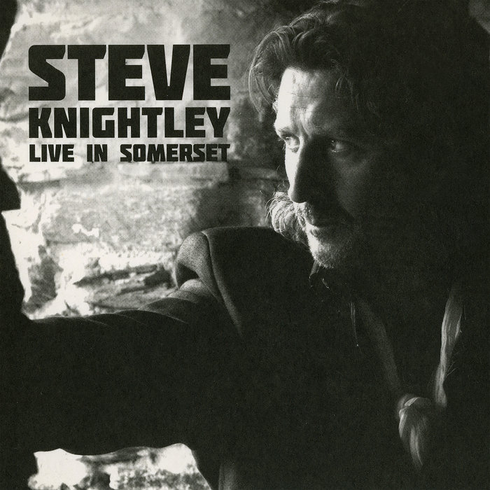 Live In Somerset | Steve Knightley | Show of Hands