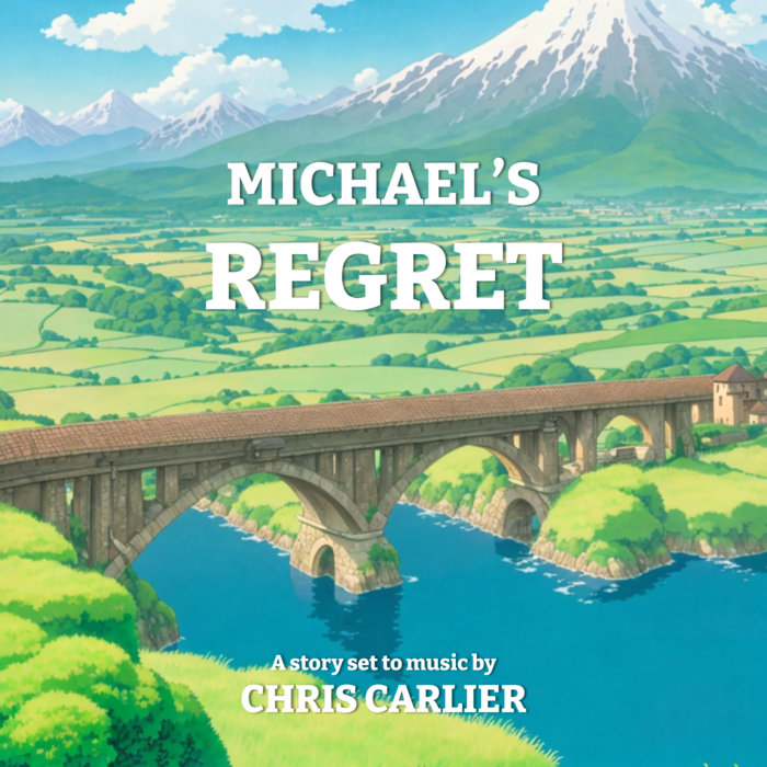 Michael's Regret (Original Soundtrack) | Chris Carlier