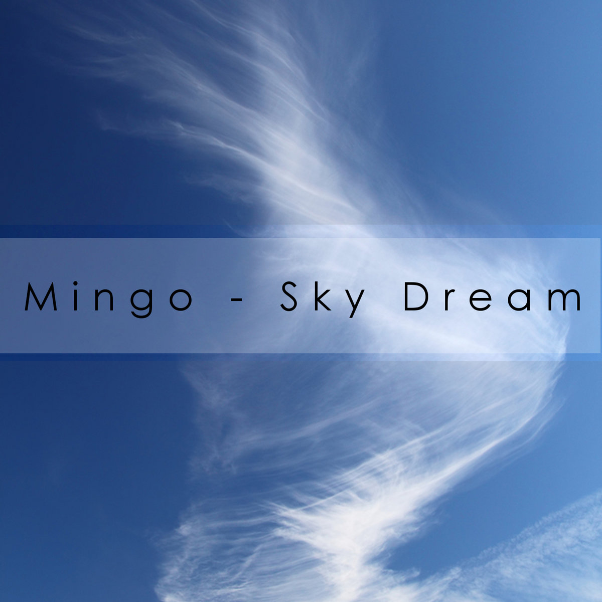 Sky Dream | Mingo