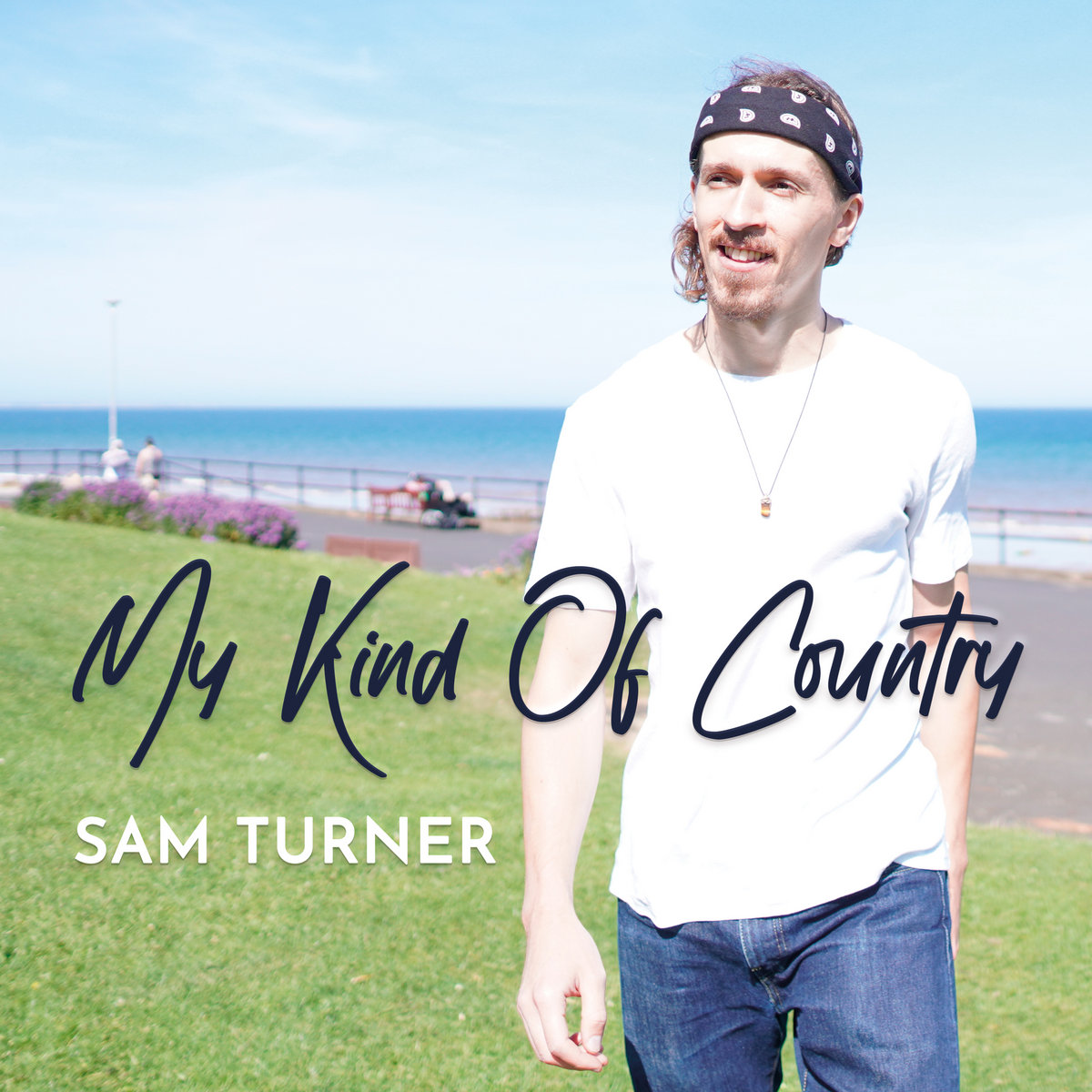 My Kind Of Country | Sam Turner
