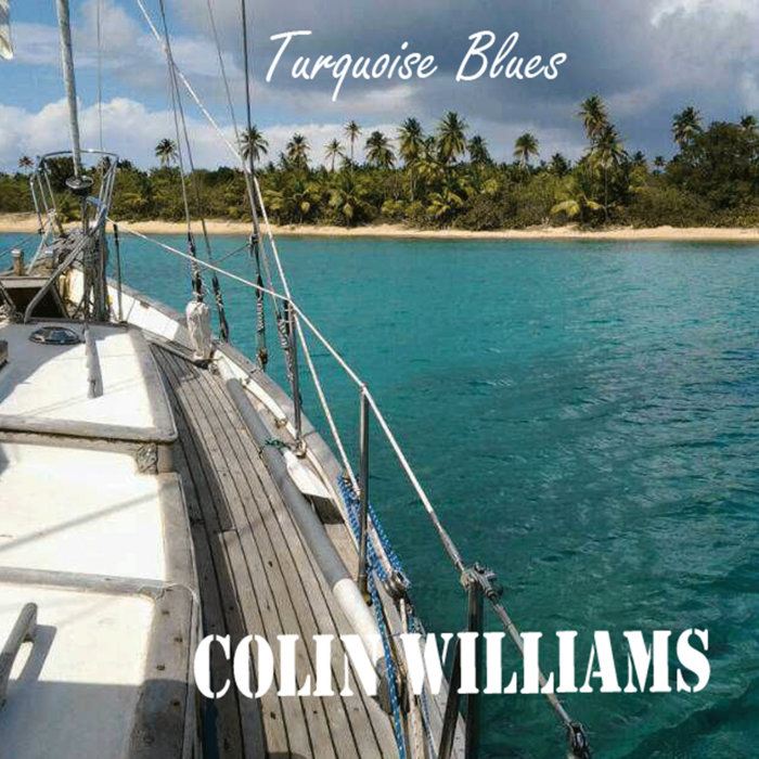 Turquoise Blues | Colin Williams | Col Williams