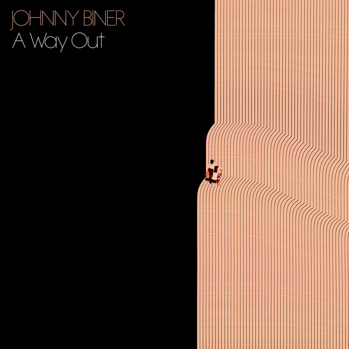 A Way Out | Johnny Biner