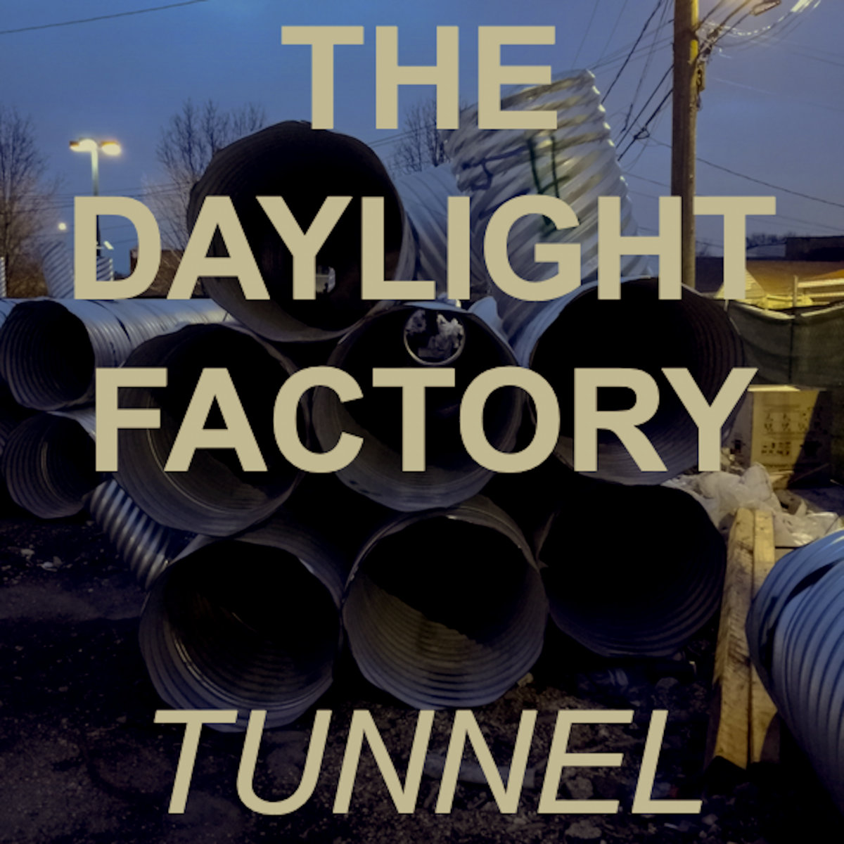Tunnel | The Daylight Factory