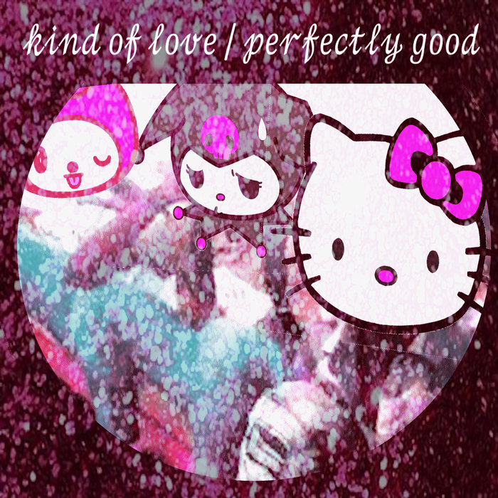Kind of Love / Perfectly Good | Turrnt | Pablo Silva