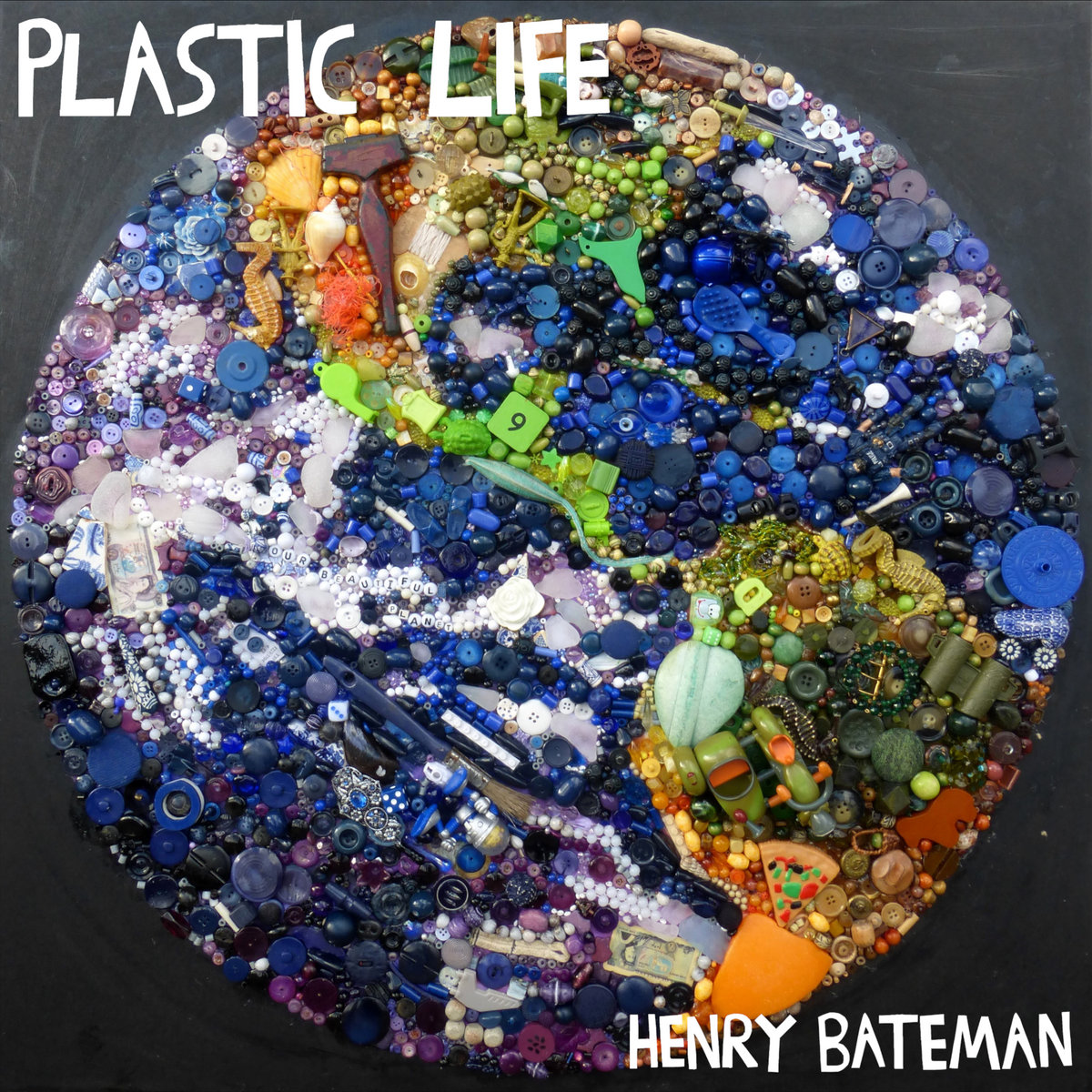 Plastic Life | Henry Bateman