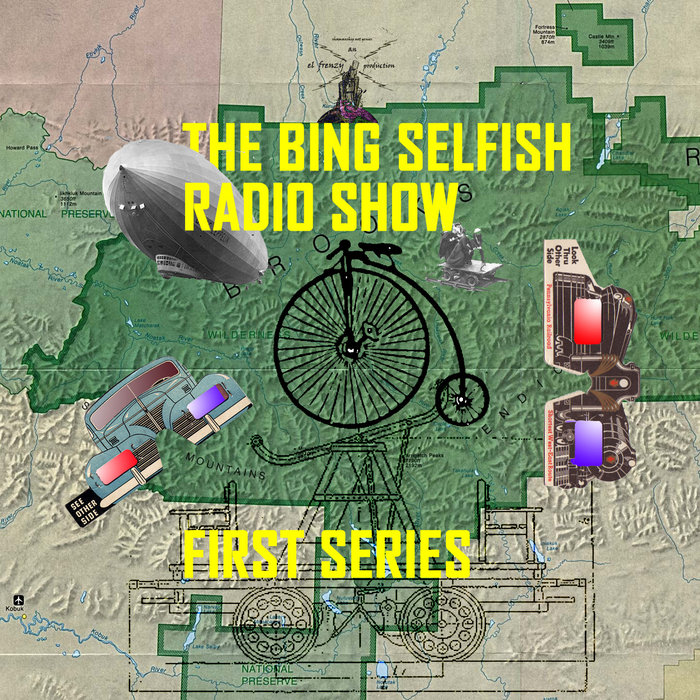 The Bing Selfish Radio Show: First Series | Bing Selfish