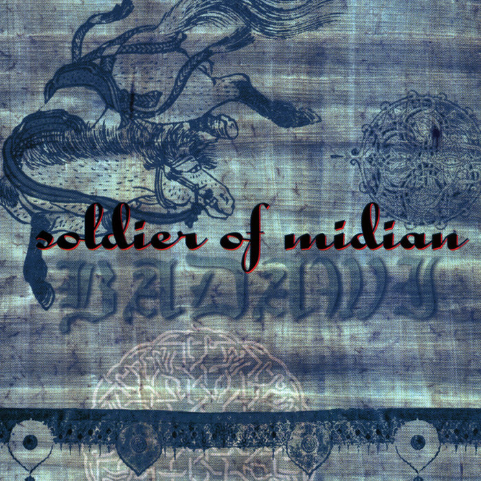 Soldier Of Midian | Badawi