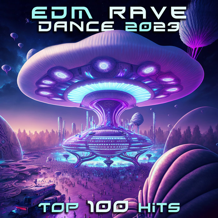 EDM Rave Dance 2023 Top 100 Hits | DoctorSpook | 101 Dance Hits