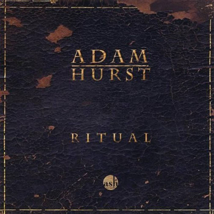 Ritual | Adam Hurst