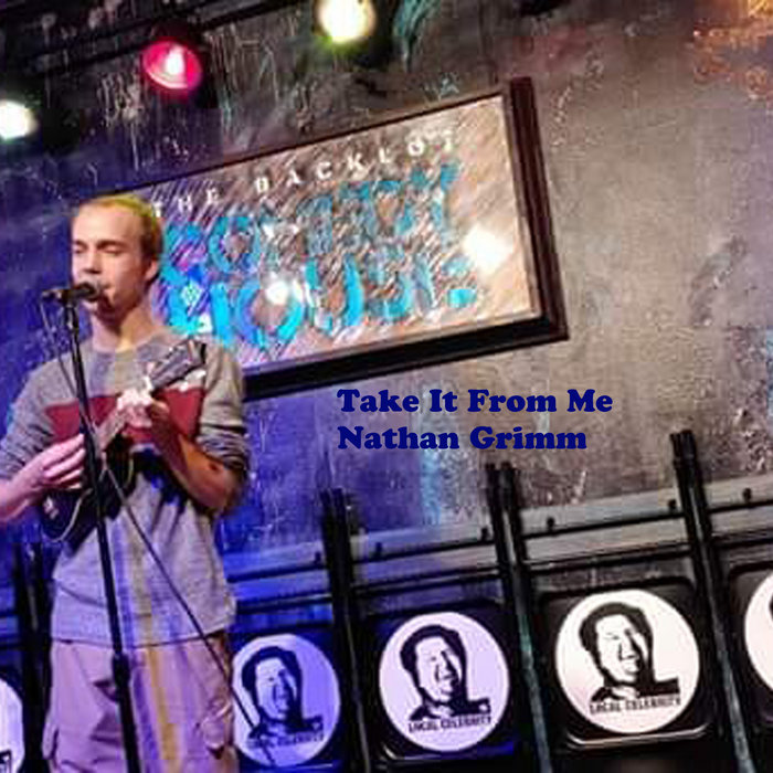 Take It From Me | Nathan Grimm