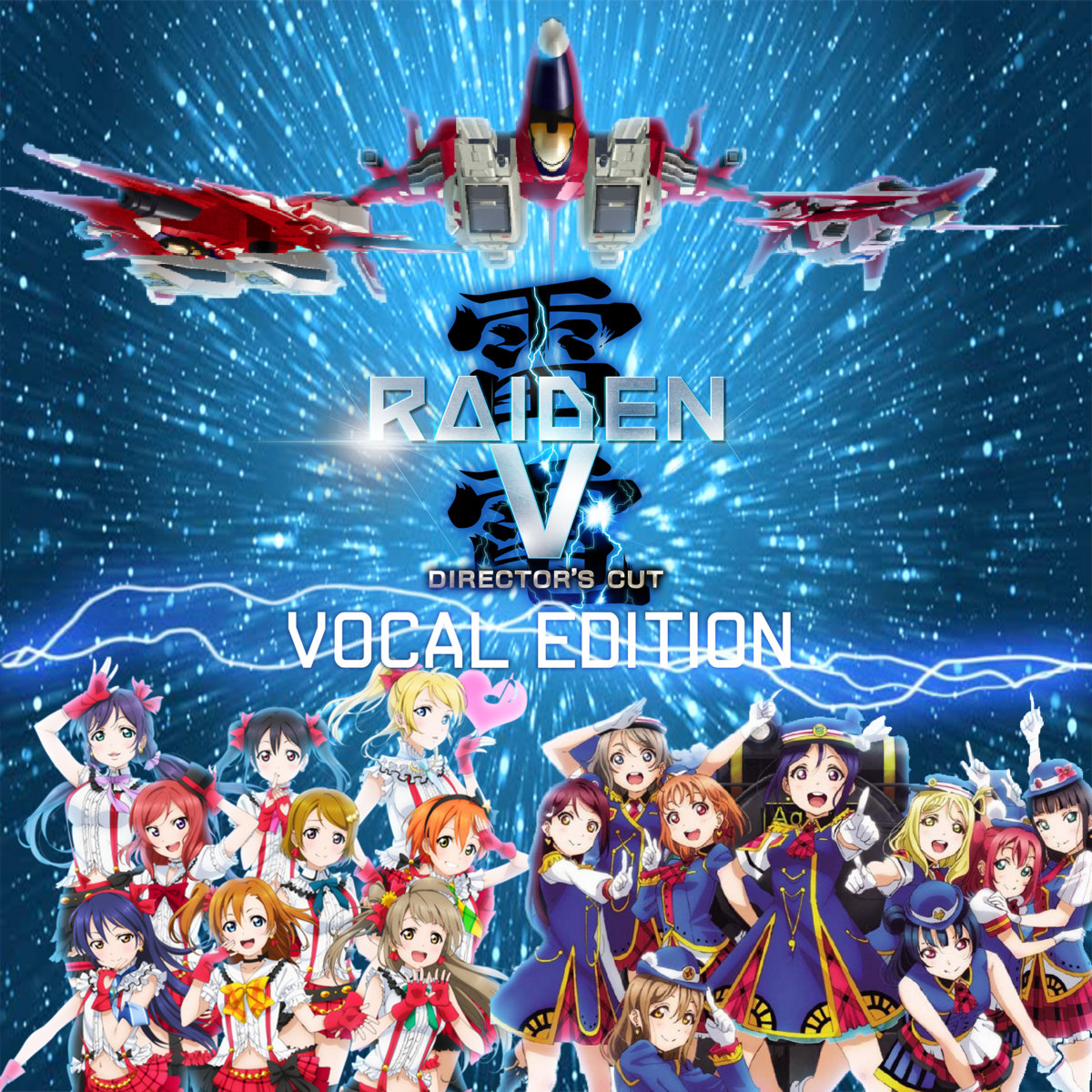 Raiden V: Director Cut Vocal Edition | NKR