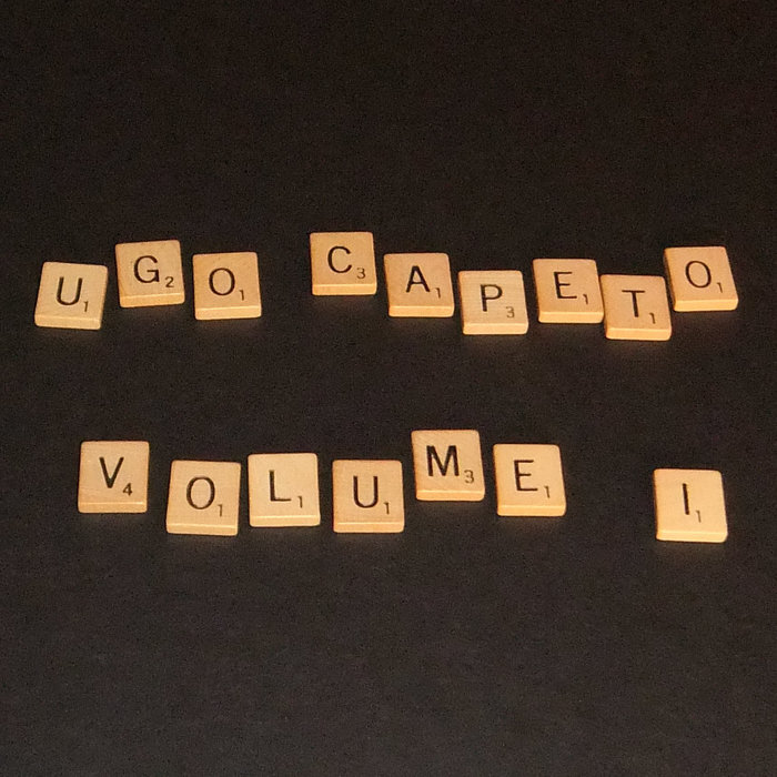 Volume I | Ugo Capeto