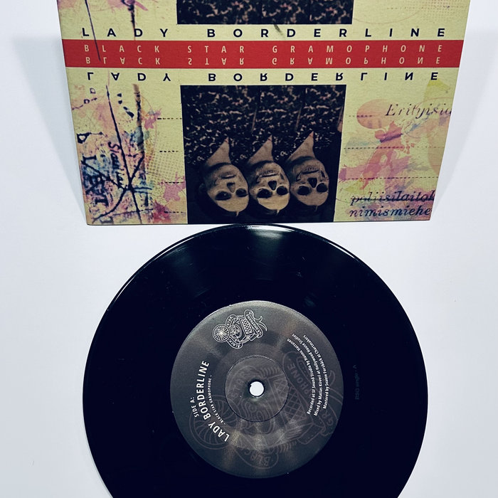 Lady Borderline -single | Black Star Gramophone