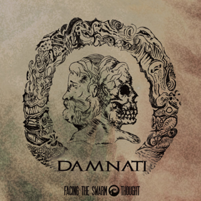 Damnati | Facing The Swarm Thought