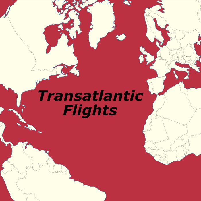 Transatlantic Flights | Antoeknee