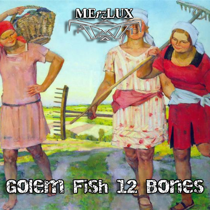 Golem Fish 12 Bones | Merzlux | Merzlabel