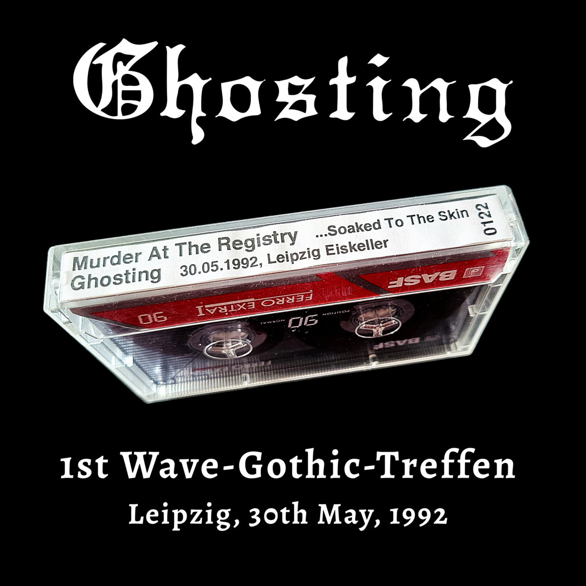 Live at 1st Wave-Gothic-Treffen 1992 | Ghosting