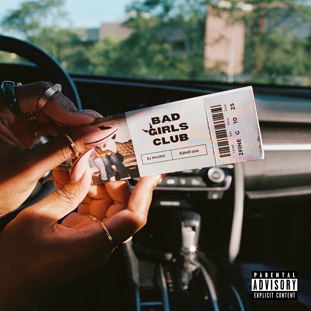 Bad Girls Club (Single) | WesWill