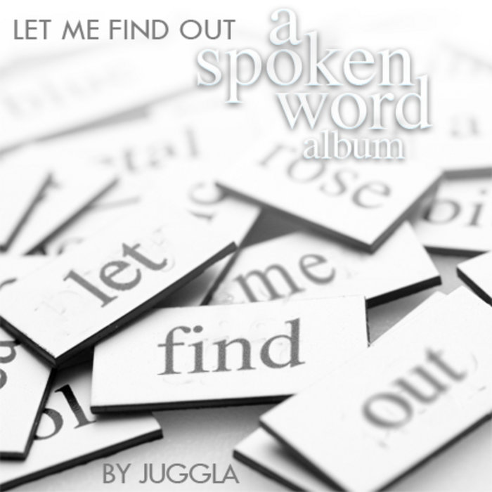 Let Me Find Out | Juggla