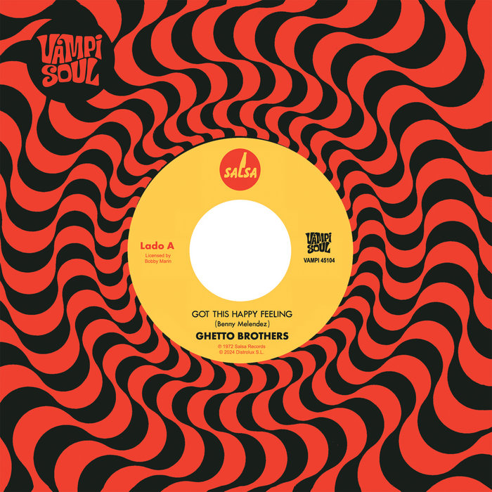 GOT THIS HAPPY FEELING / GIRL FROM THE MOUNTAIN | GHETTO BROTHERS ...