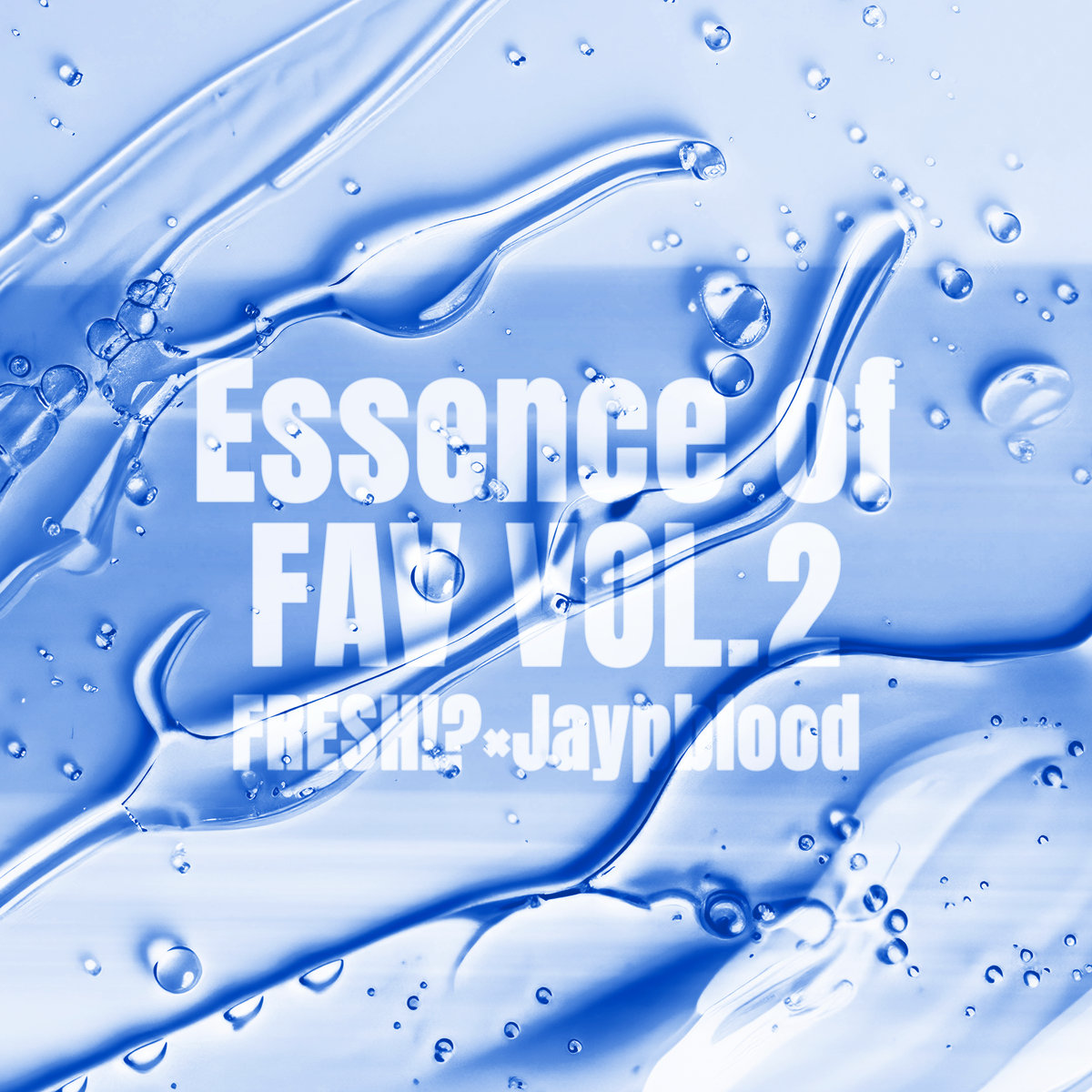 Essence of FAV VOL.2 | Jaypblood