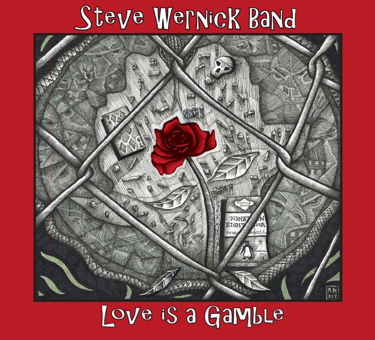Love Is A Gamble | STEVE WERNICK | Steve Wernick