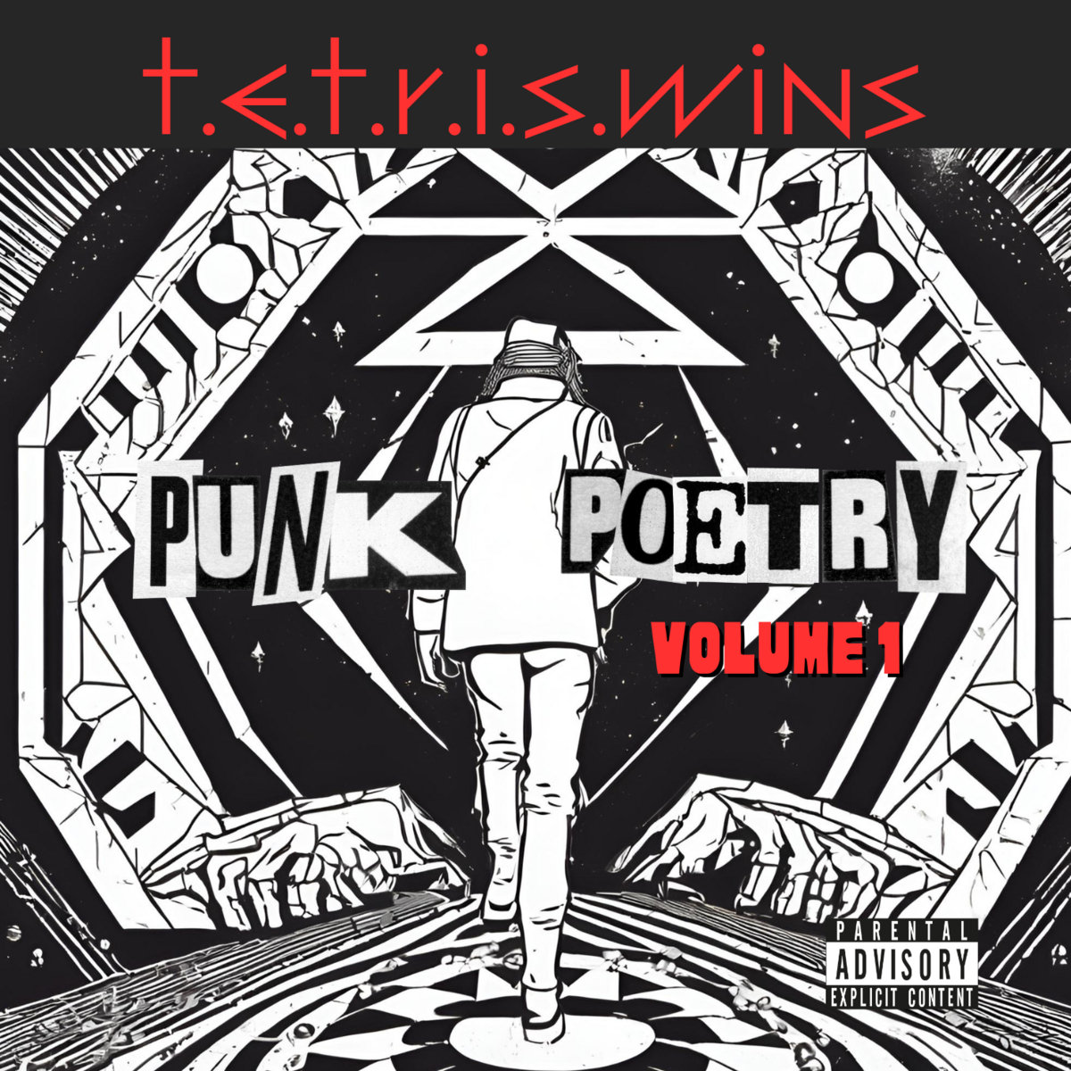 Punk Poetry Vol.1 | t.e.t.r.i.s.wins
