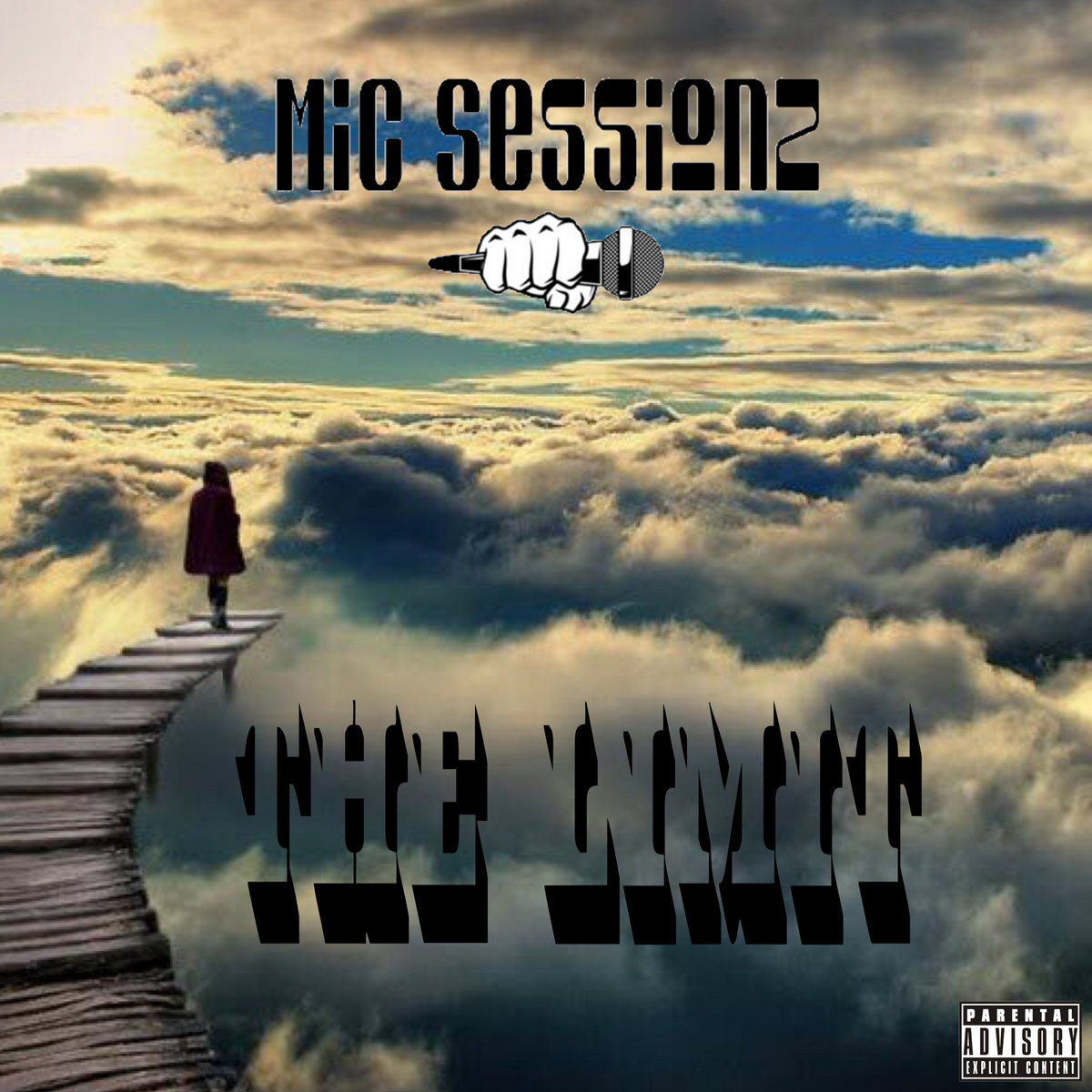 The Limit | Mic Sessionz