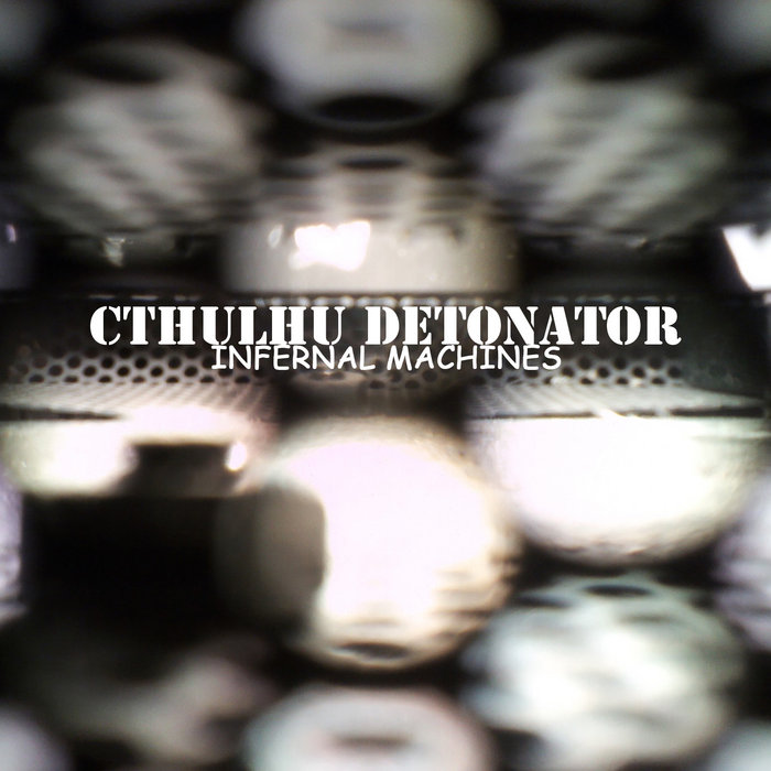 Infernal Machines | Cthulhu Detonator