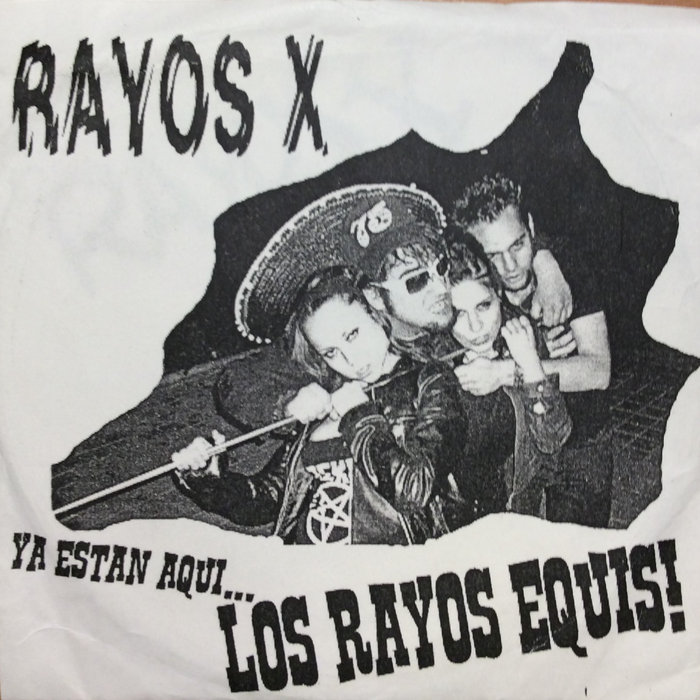 Rayos X - Ya están aquí los Rayos Equis! | Maquetas Punk Spain
